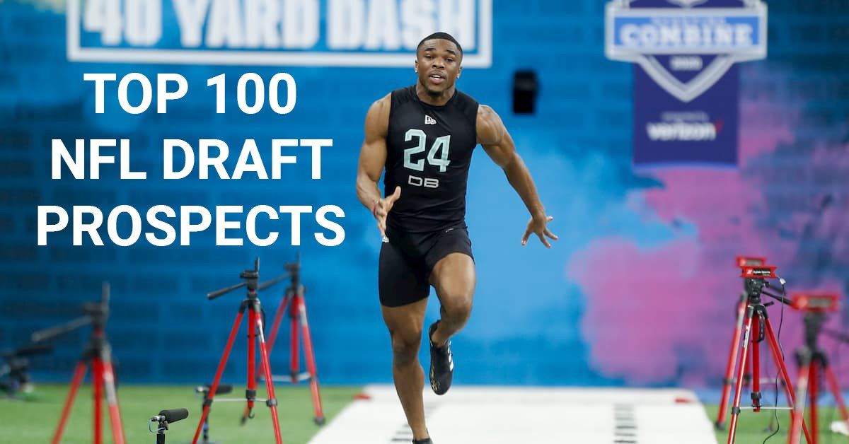 NFL Draft Big Board 2020 - Top 100 NFL Prospects - WSN