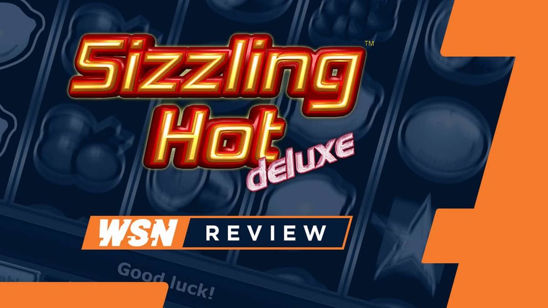 Sizzling Hot Deluxe Slot Review 2025 - RTP, Free Spins & Demo