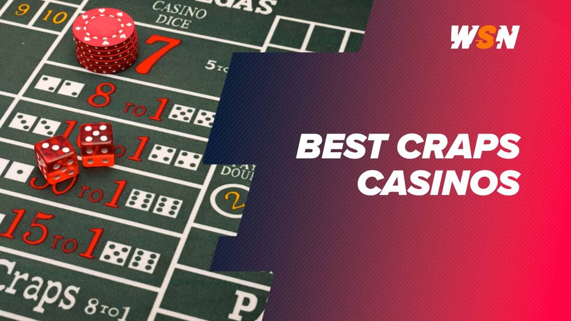 The Best Craps Casino Sites in the US 2026