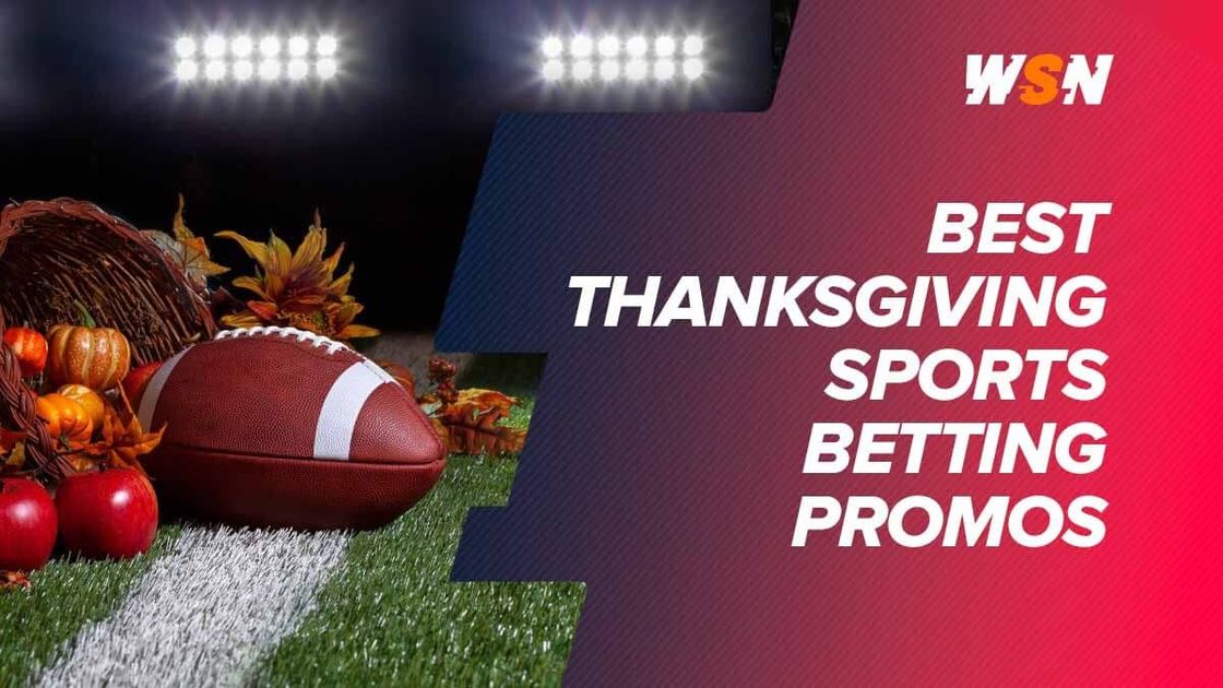Best Thanksgiving Sports Betting Promos & Bonuses in 2026
