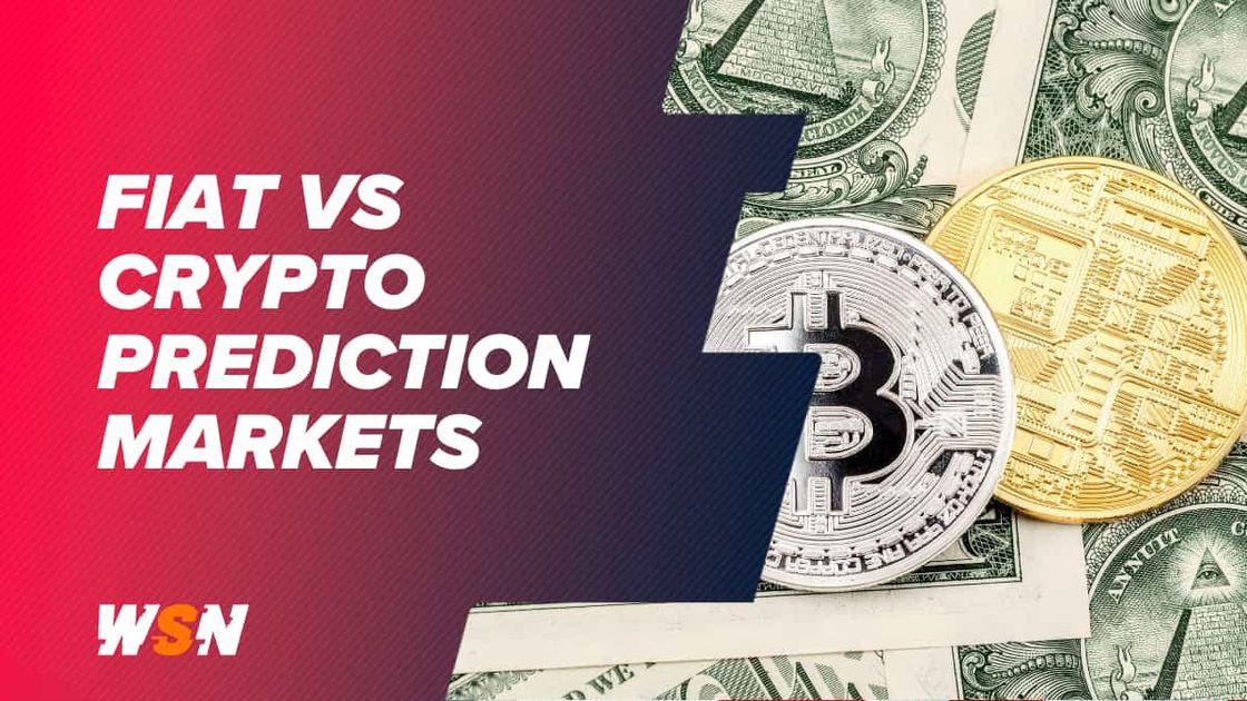 Fiat vs. Crypto Prediction Markets Explained